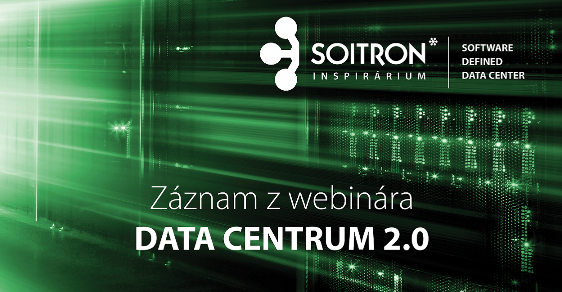 Webinár: Data centrum 2.0 - Zmena v myslení a budovaní sieťovej ...